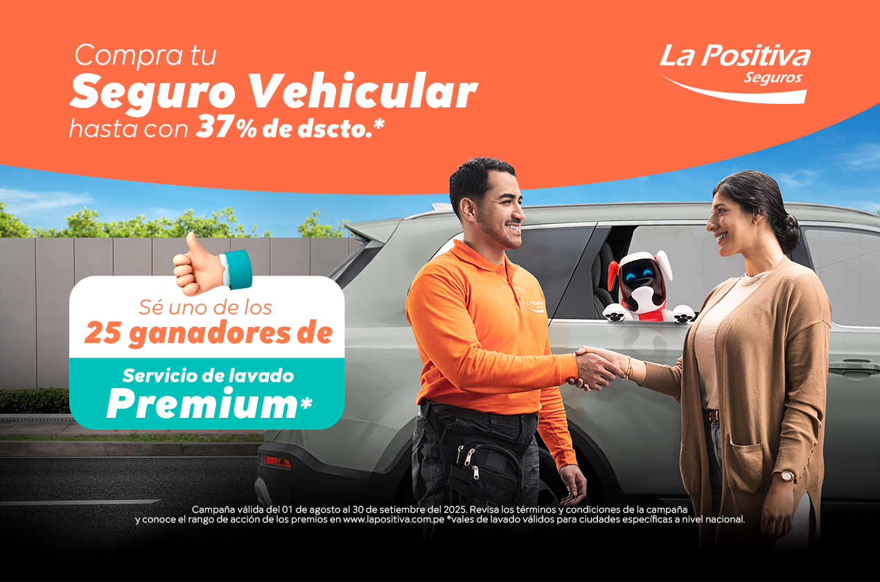 Seguro Vehicular ¡Tu auto siempre protegido! | La Positiva Seguros